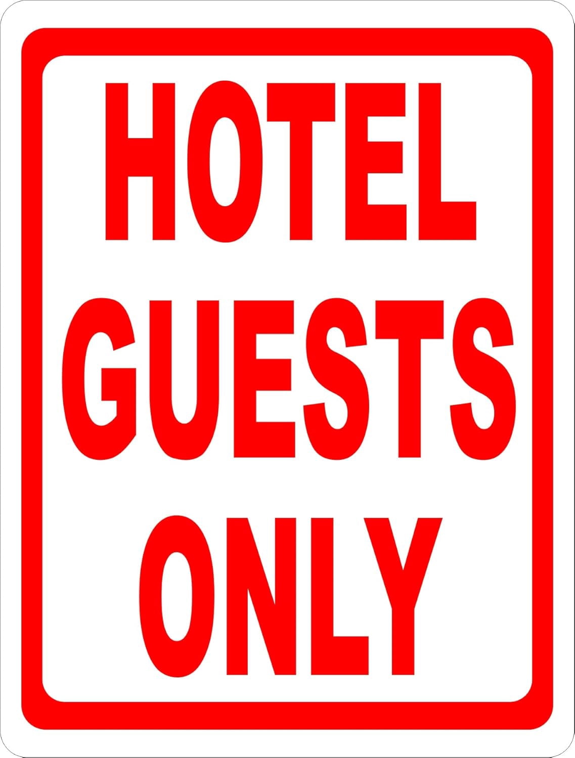 Sign Metal Sign Hotel Guests Only Sign for Outdoor & Indoor 12" x 8 ...