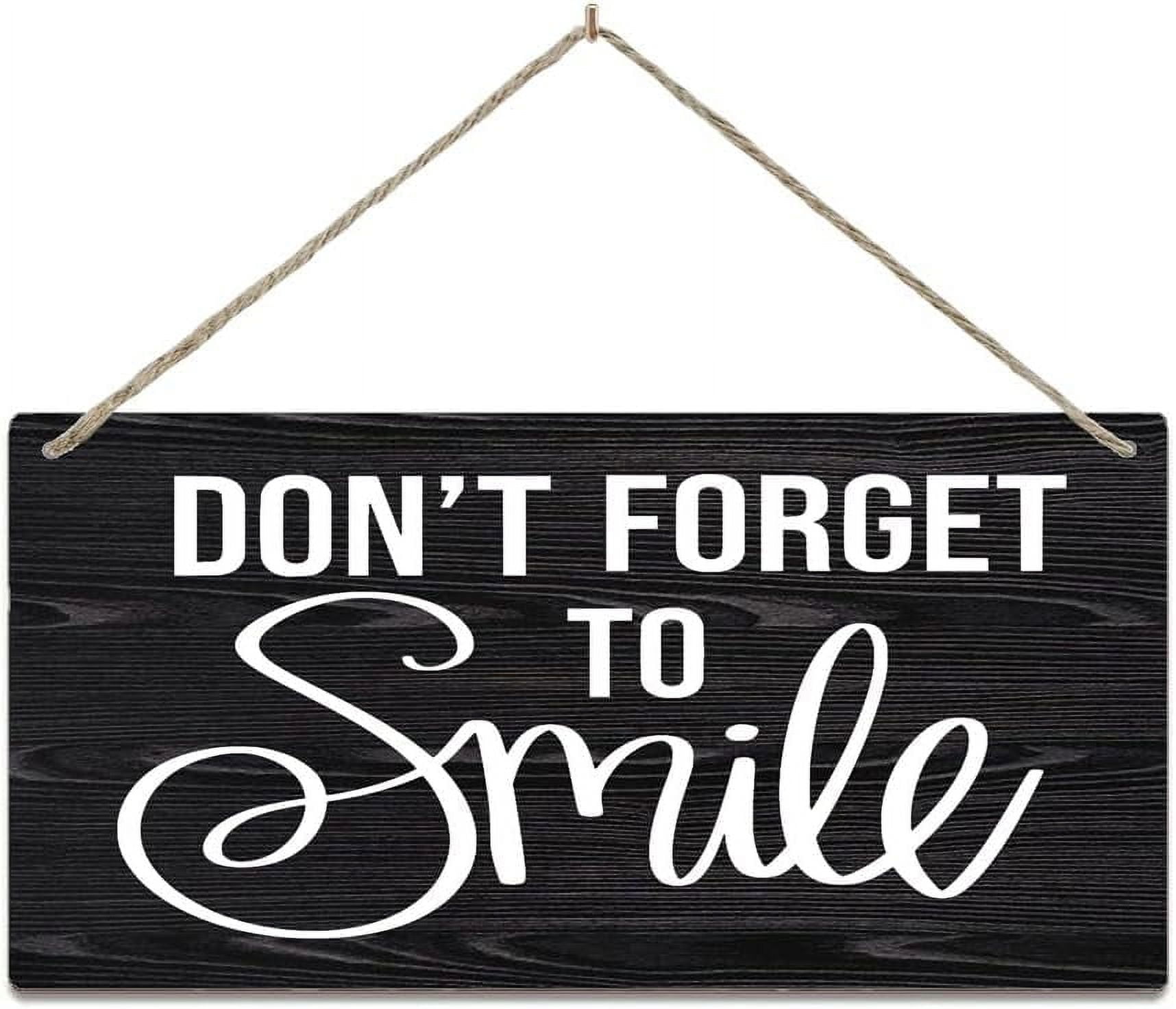Sign Wall Art Definition Wood Plaque Dont Forget To Smile Sign Positive ...
