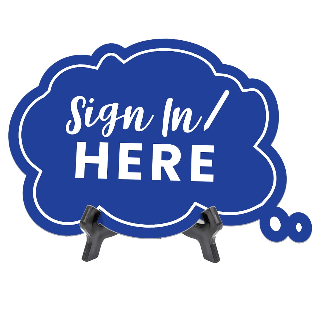 Sign in Here Cloud Speech Bubble (6 x 4") Table Sign With Acrylic Easel ...