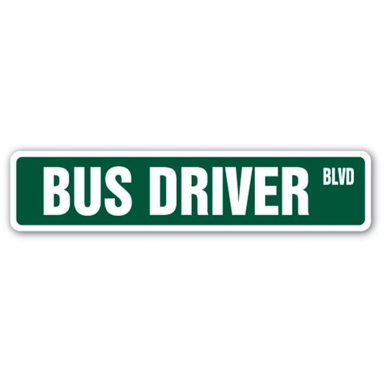 SignMission 1.5 x 7 in. Bus Driver Street Decal - Station Buses Driver ...