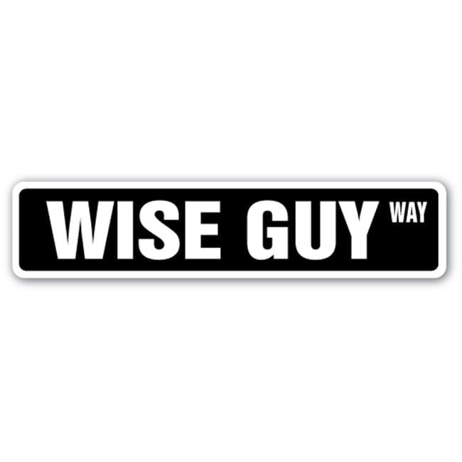 SignMission 1.5 x 7 in. Wise Guy Street Decal - Hood Mob Gang Mafia ...