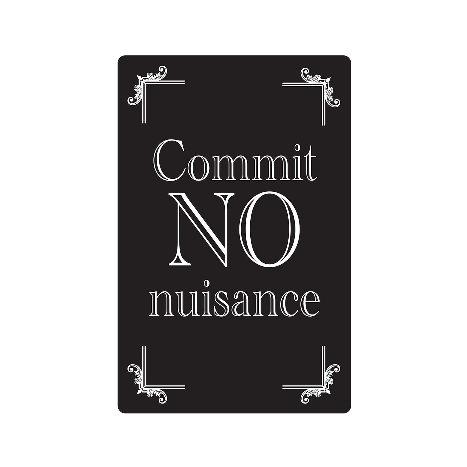 COMMIT NO NUISANCE Aluminum Sign warning british scolding Aluminum ...