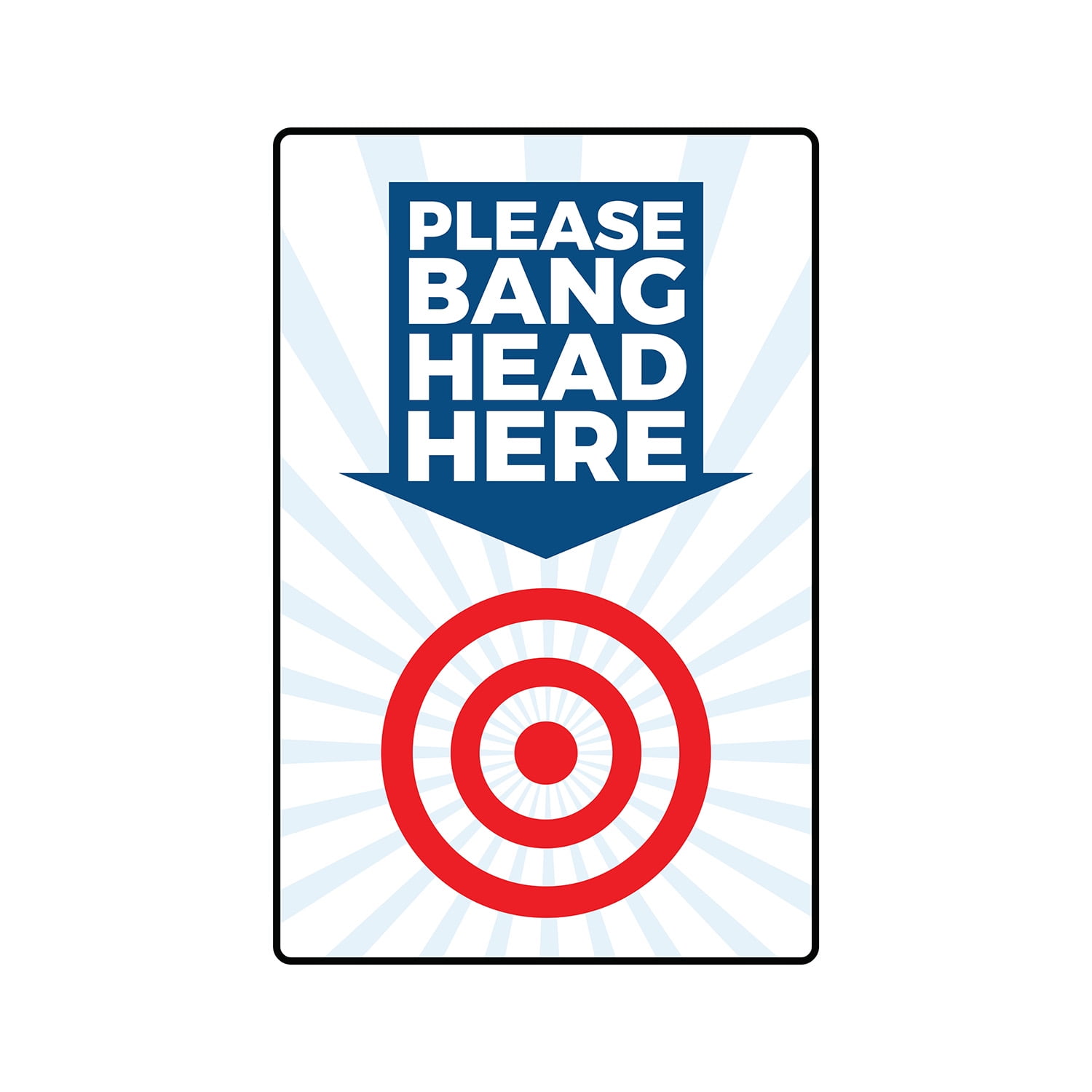PLEASE BANG HEAD HERE Aluminum Sign stress reduction reliever | Indoor ...