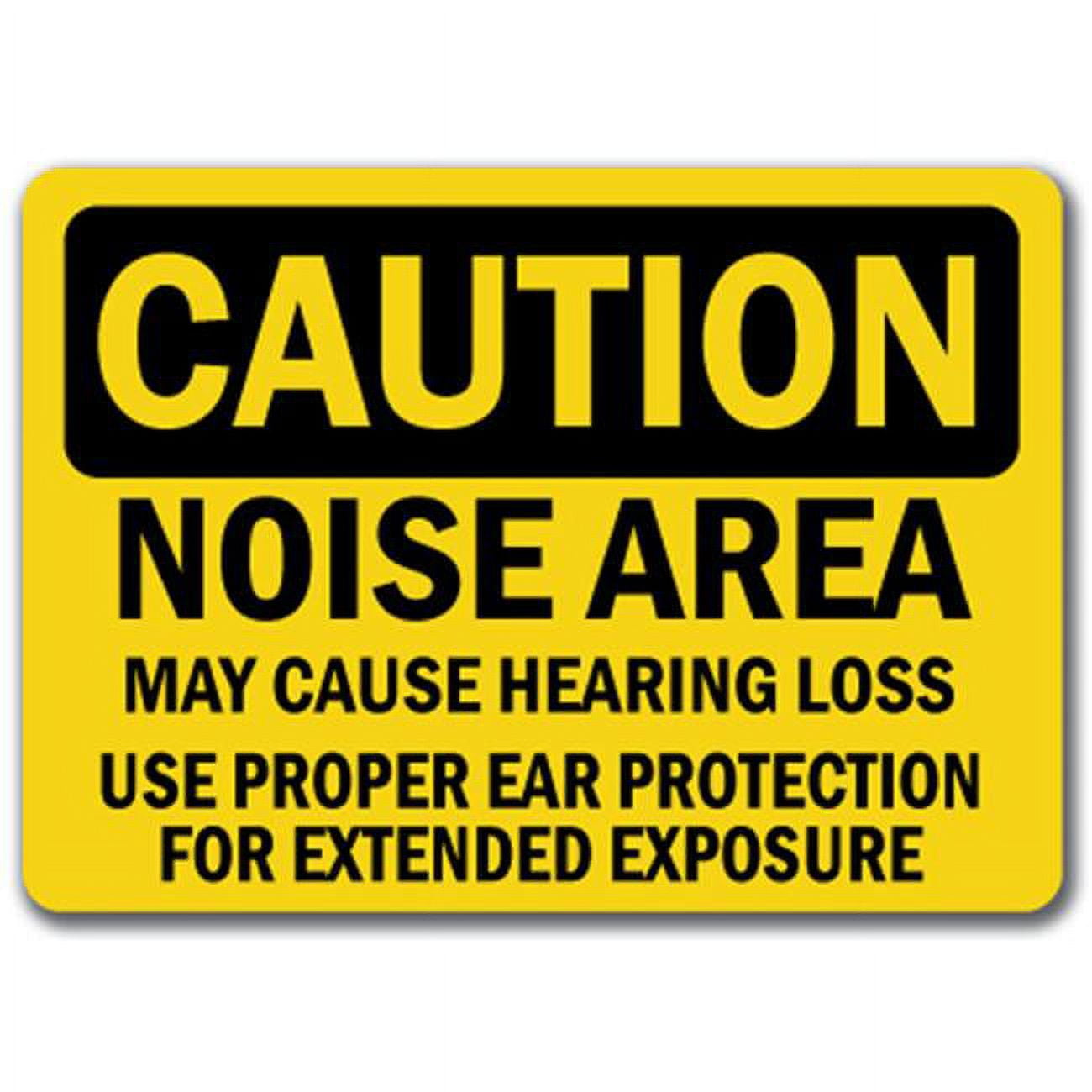 SignMission CS-Hearing Loss 10 x 14 in. Caution Noise Area May Cause ...
