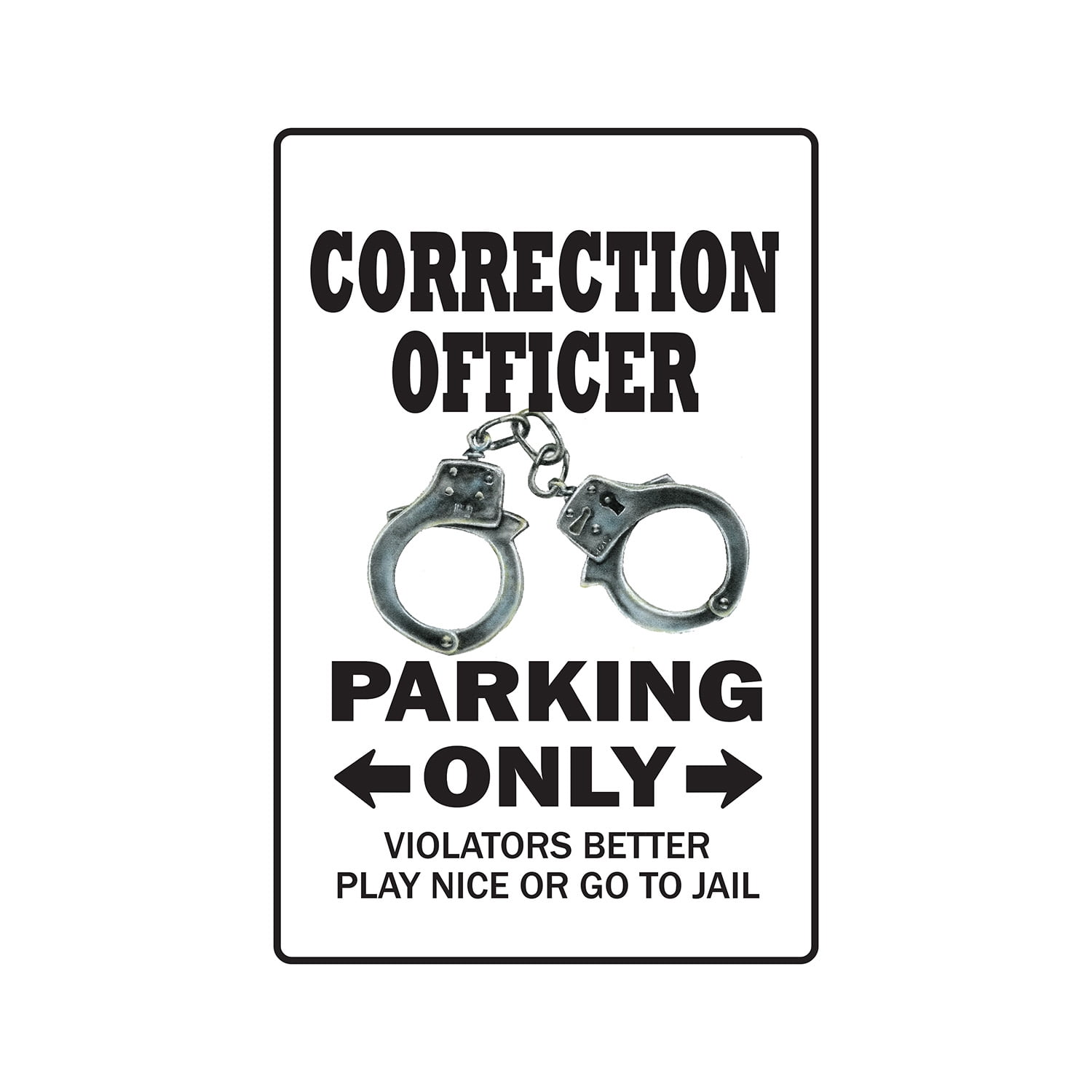 CORRECTION OFFICER Parking Sign guard prison jail jailer | Indoor ...