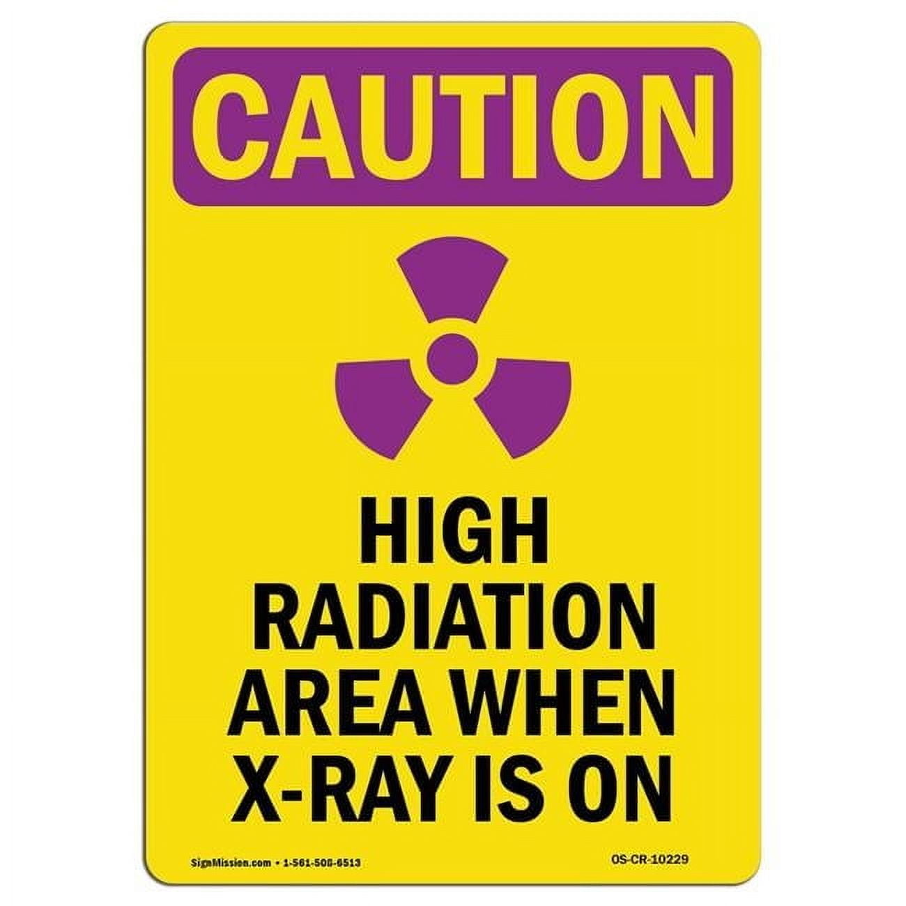 SignMission 10 x 14 in. OSHA Caution Radiation Sign - High Radiation ...
