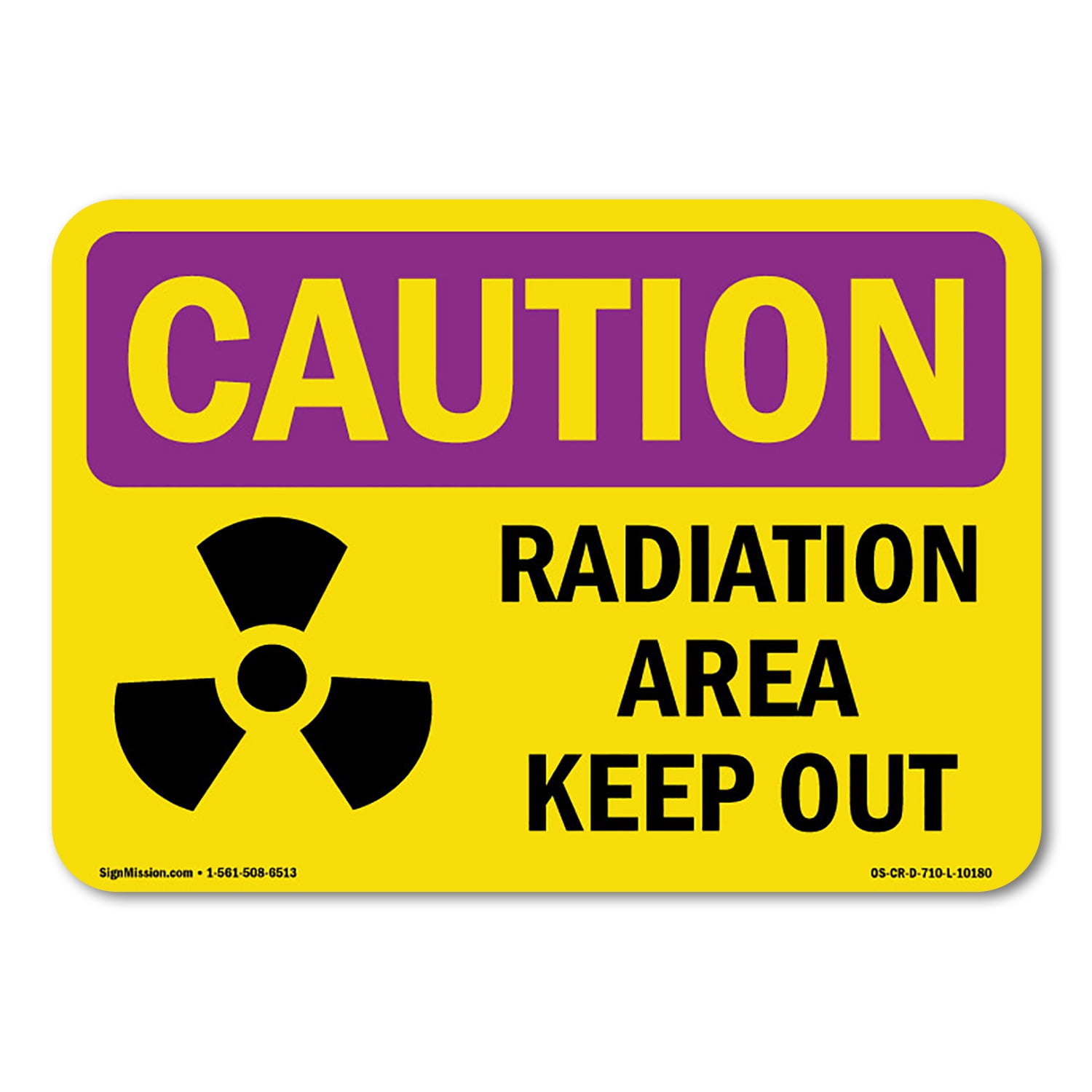 OSHA CAUTION RADIATION Sign - Radiation Area Keep Out | Aluminum Sign ...