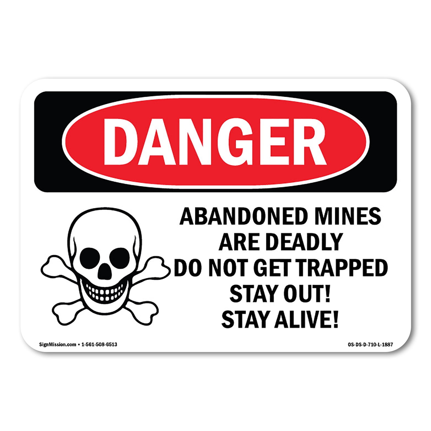 SignMission OS-DS-A-1014-L-1887 10 x 14 in. OSHA Danger Sign ...