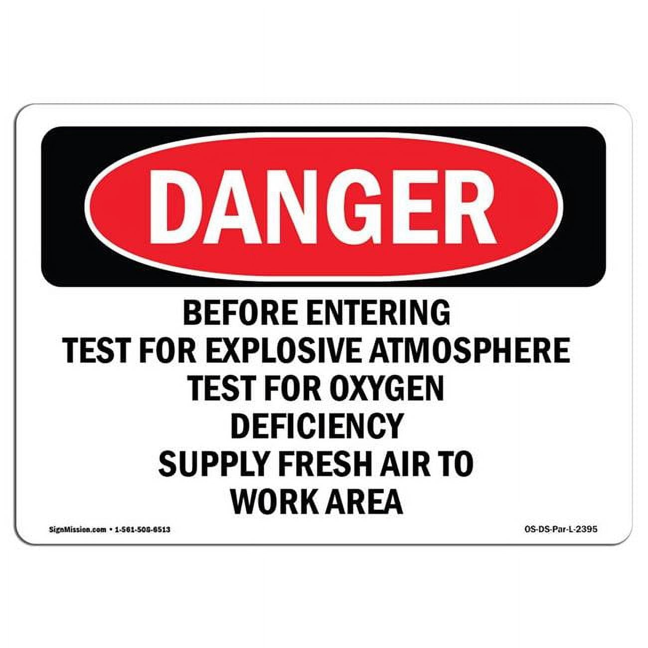 SignMission 10 x 14 in. OSHA Danger Sign - Before Entering Test for ...
