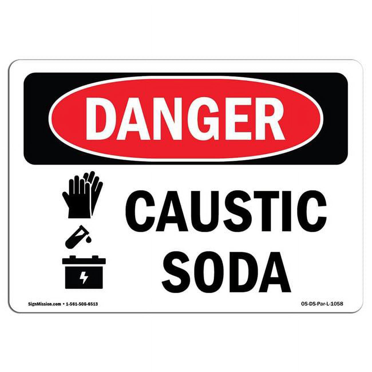 SignMission 10 x 14 in. OSHA Danger Sign - Caustic Soda - Walmart.com