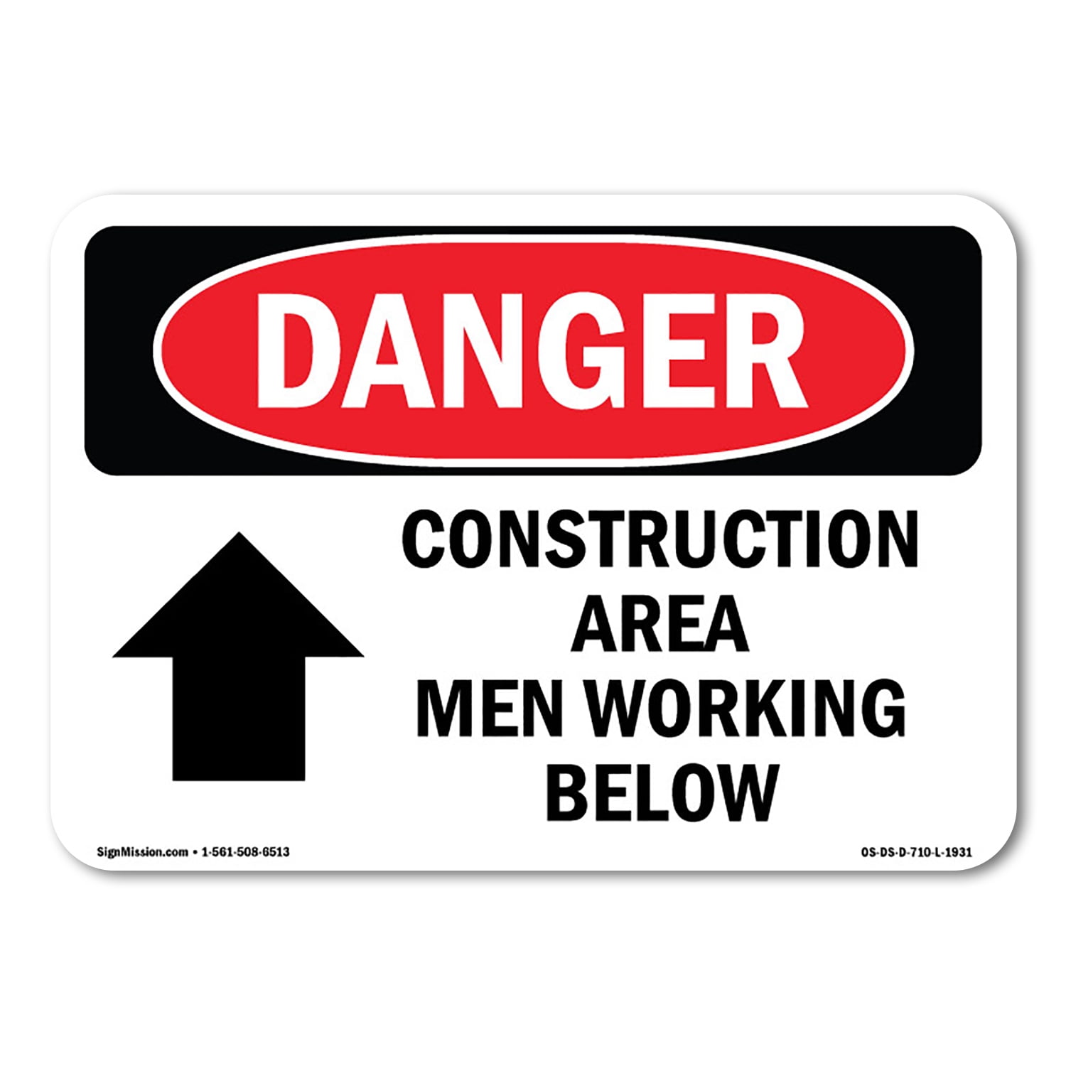 OSHA Danger Sign - Construction Area Men Working Above | Aluminum Sign ...