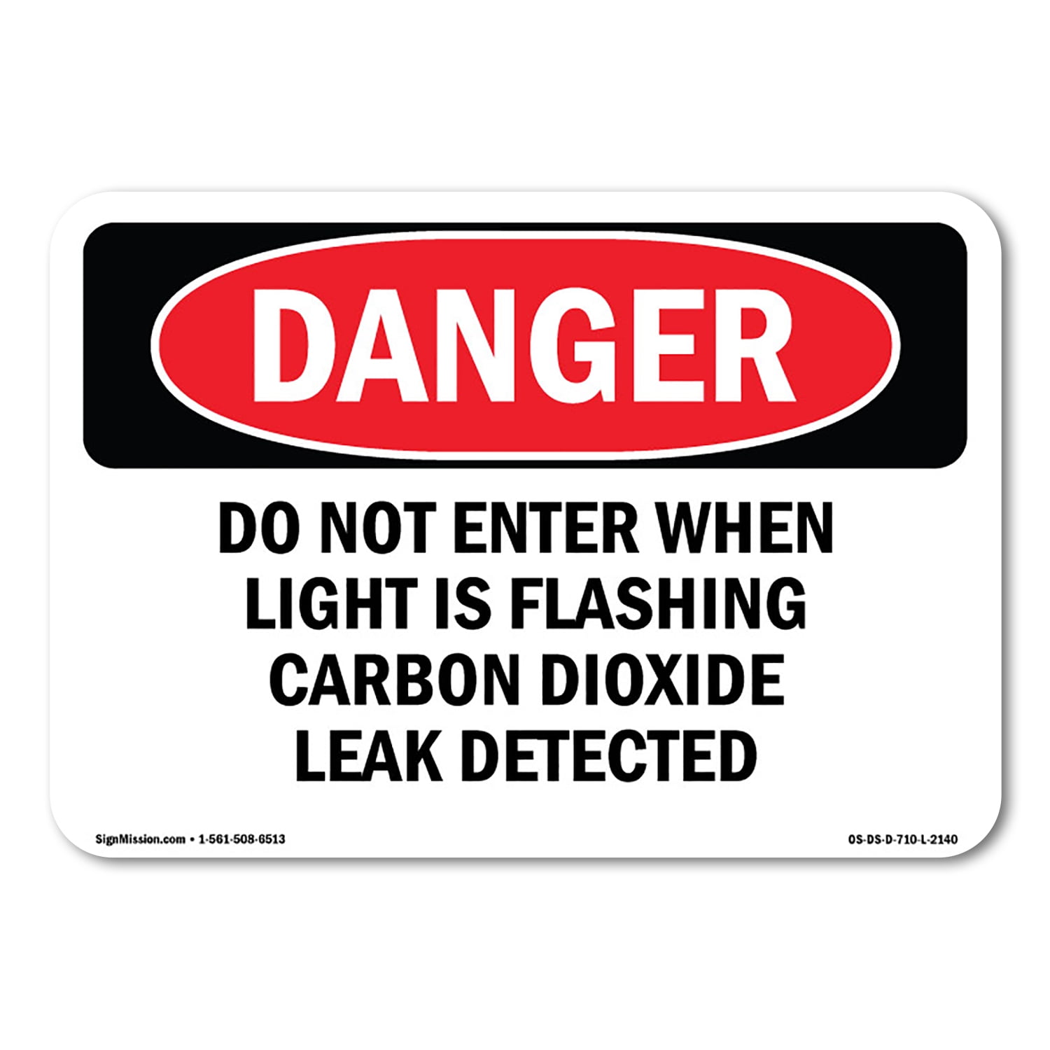 OSHA Danger Sign - Do Not Enter When Light Is Flashing Carbon ...
