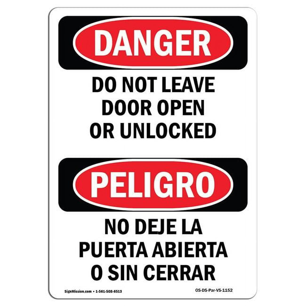 SignMission 10 x 14 in. OSHA Danger Sign - Do Not Leave Door Open or ...