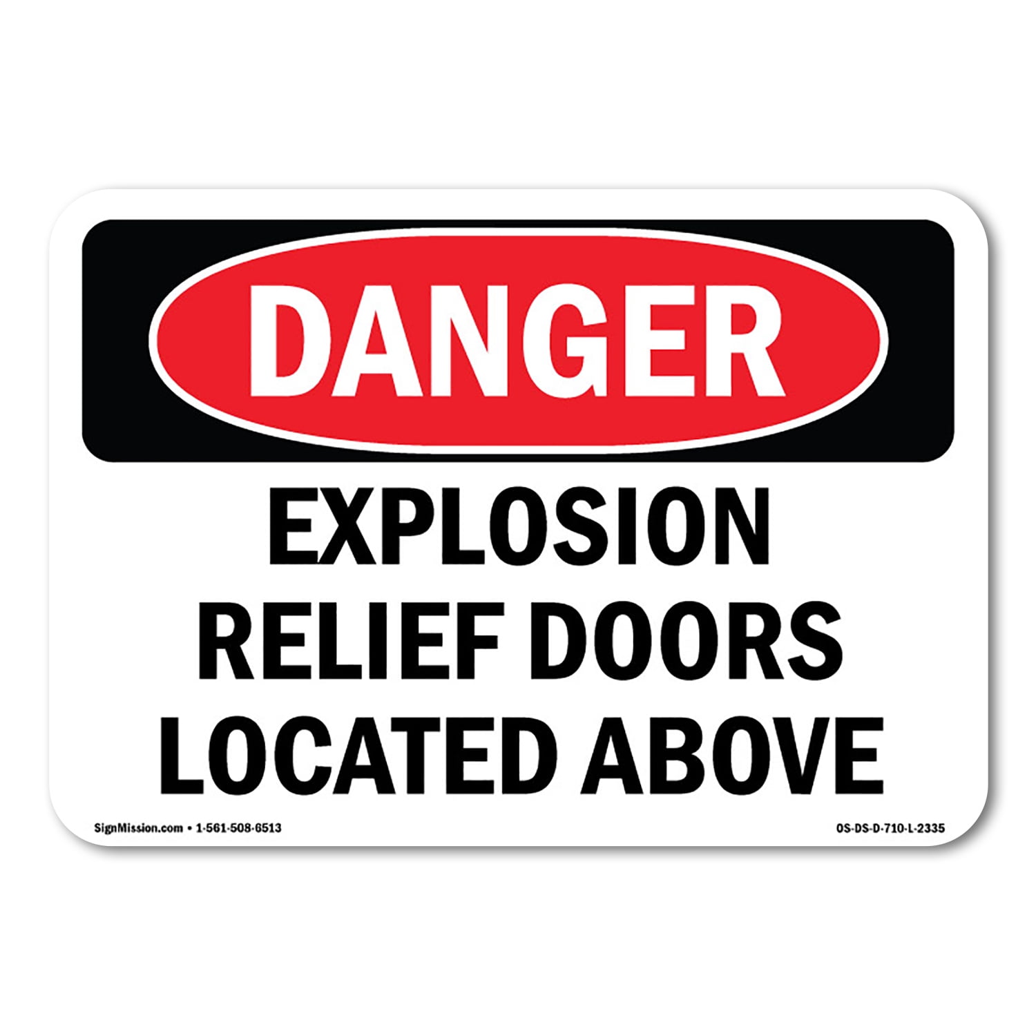 OSHA Danger Sign - Explosion Relief Doors Located Above | Aluminum Sign ...
