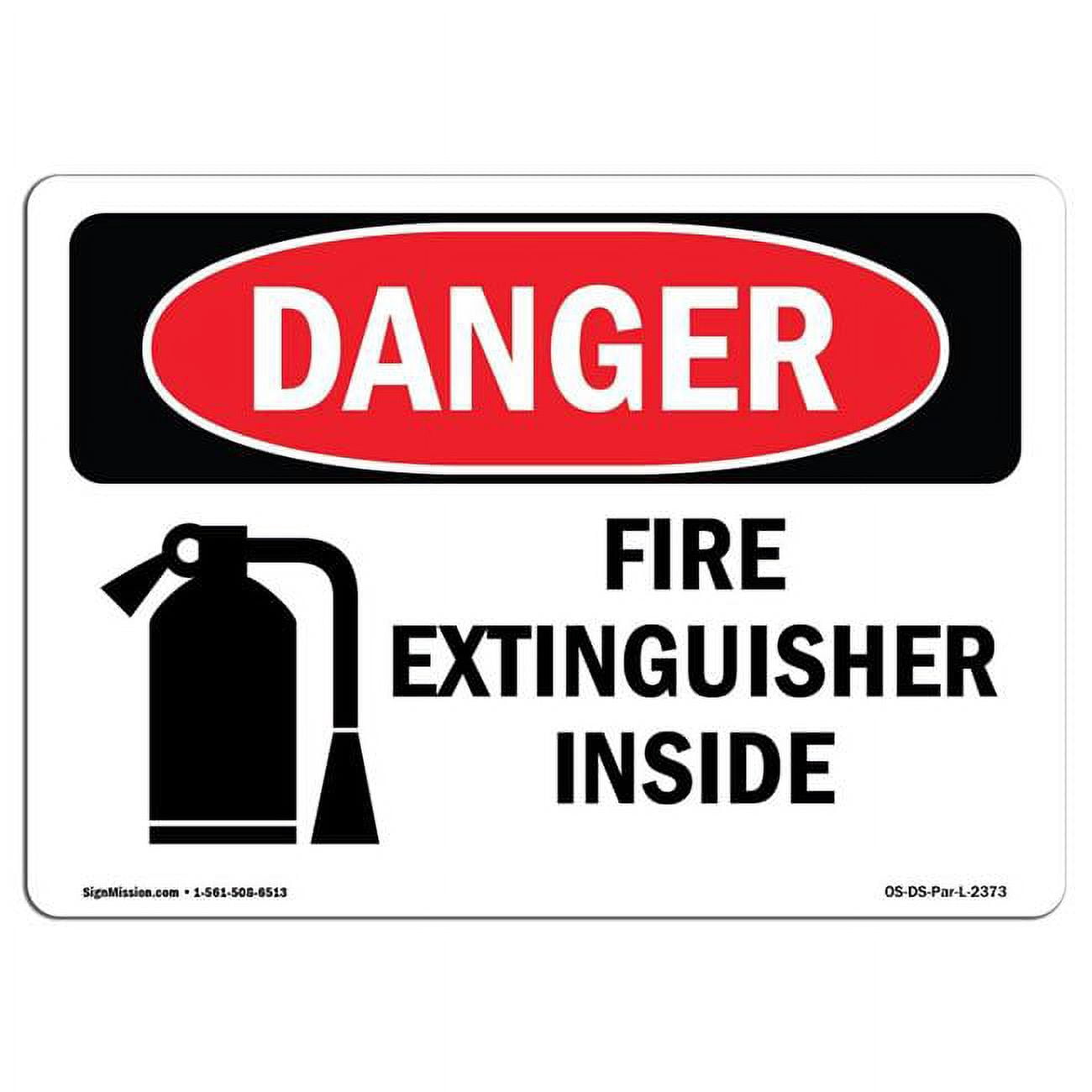 SignMission 10 x 14 in. OSHA Danger Sign - Fire Extinguisher Inside ...
