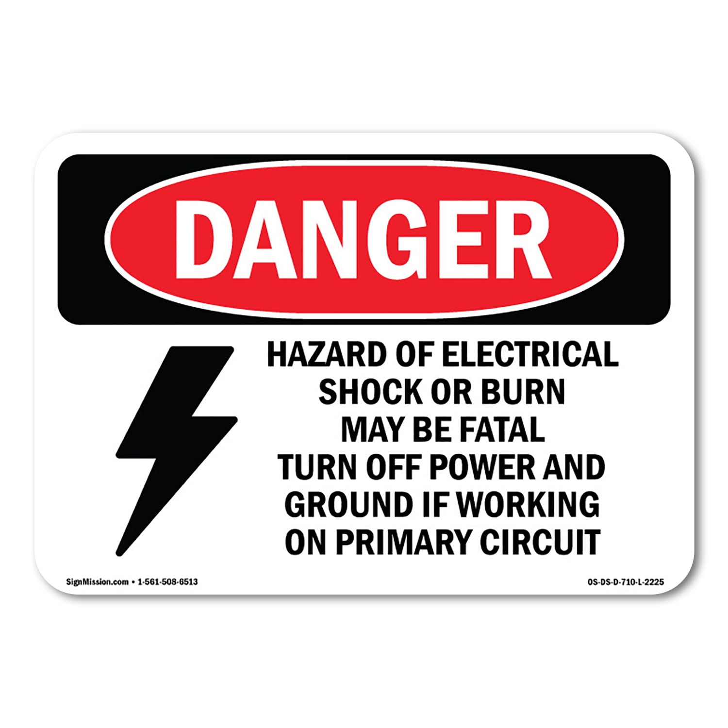 SignMission OS-DS-A-1014-L-2225 10 x 14 in. OSHA Danger Sign - Hazard ...