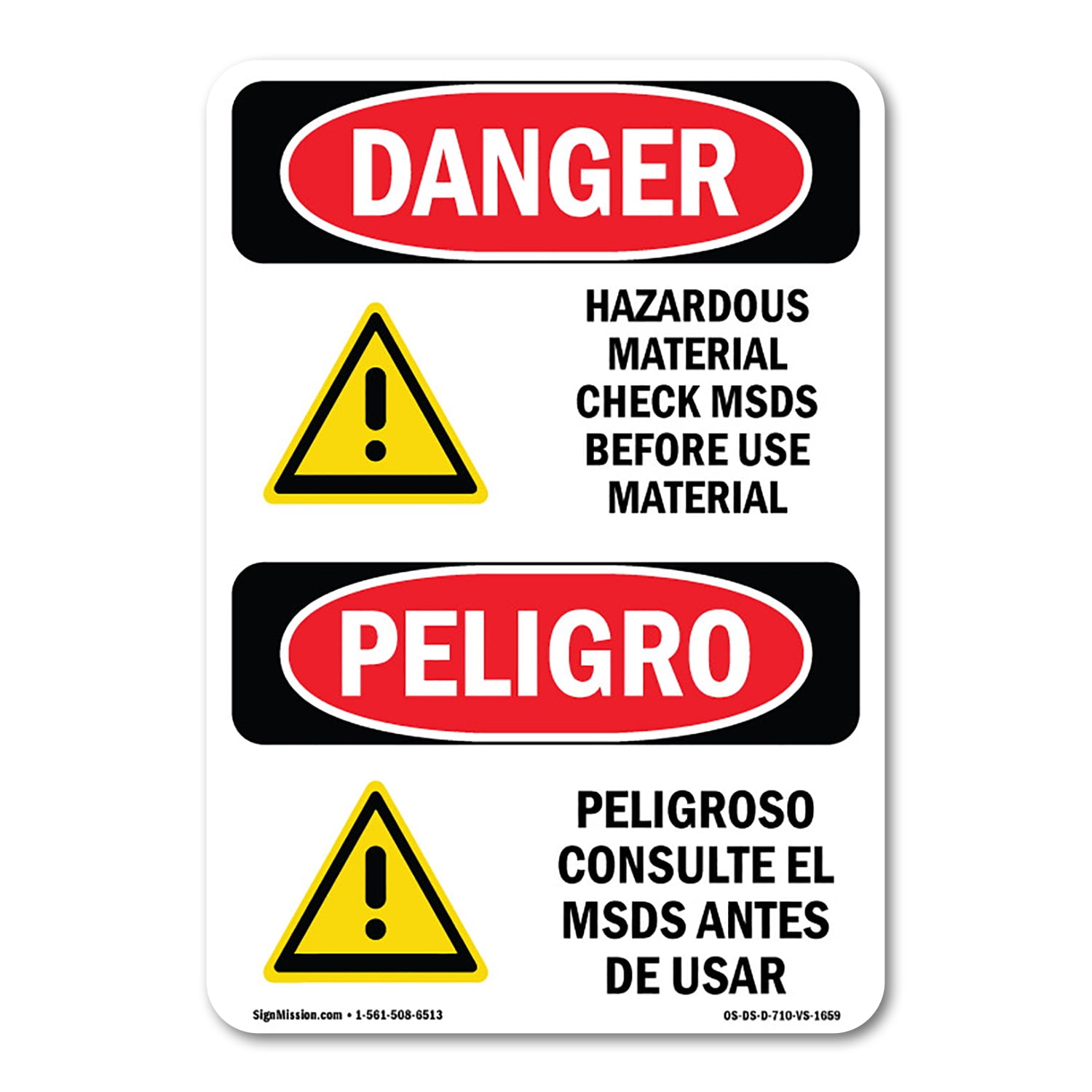 SignMission OS-DS-A-1014-VS-1659 10 x 14 in. OSHA Danger Sign ...