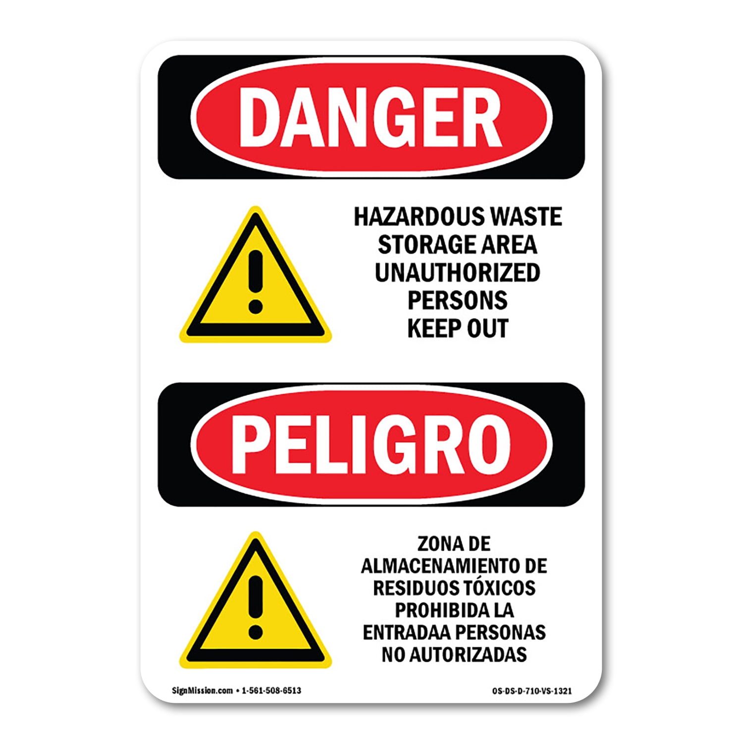 SignMission OS-DS-A-1014-VS-1321 10 x 14 in. OSHA Danger Sign ...