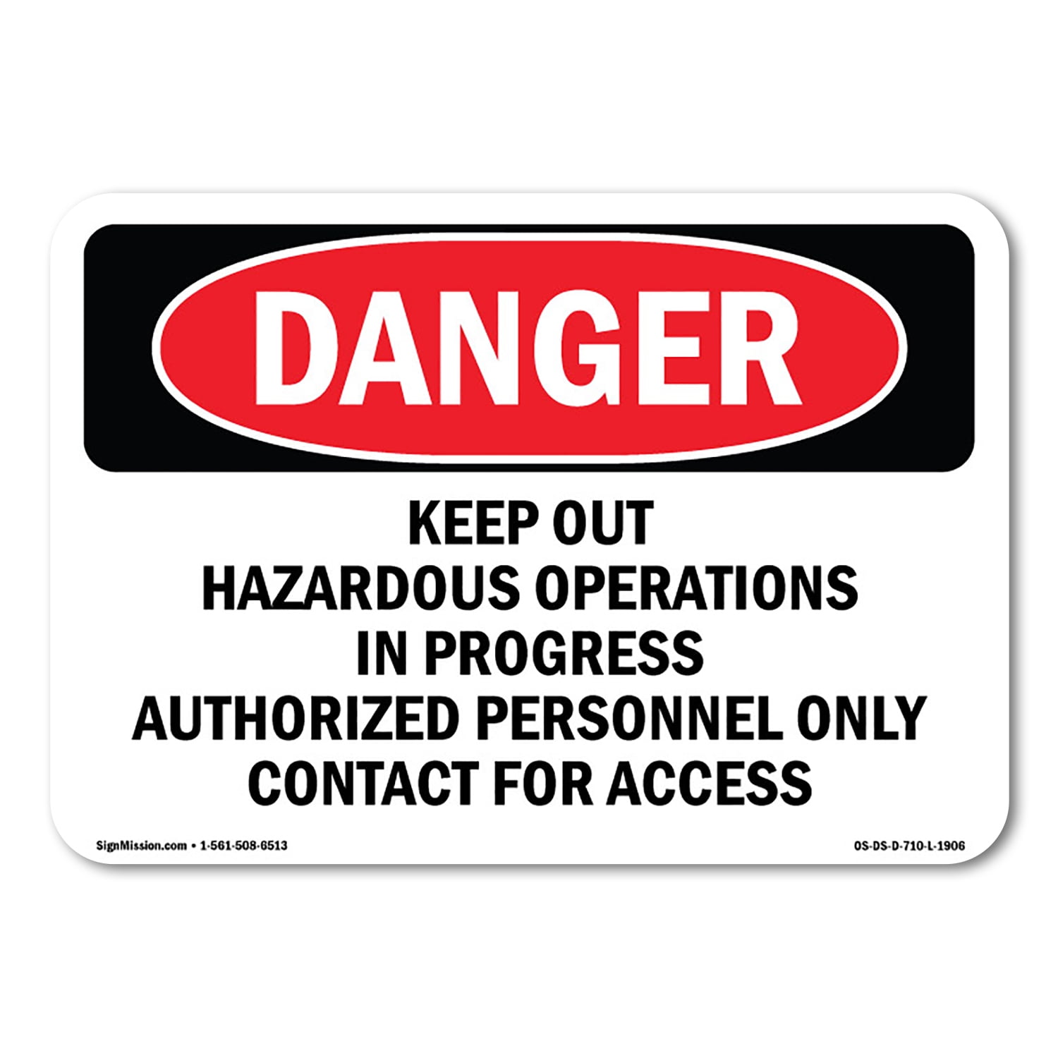 OSHA Danger Sign - Keep Out Hazardous Operations | Aluminum Sign ...