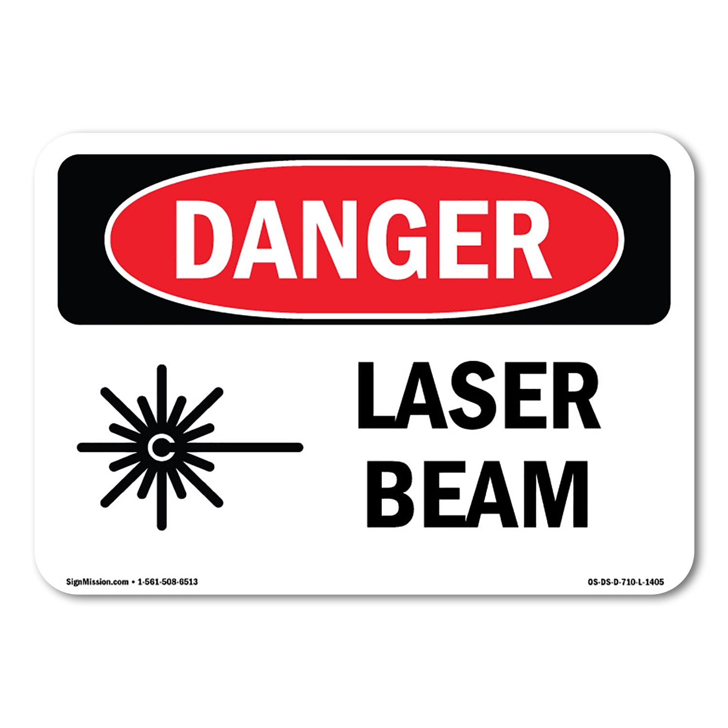 OSHA Danger Sign - Laser Beam | Aluminum Sign | Protect Your Business ...