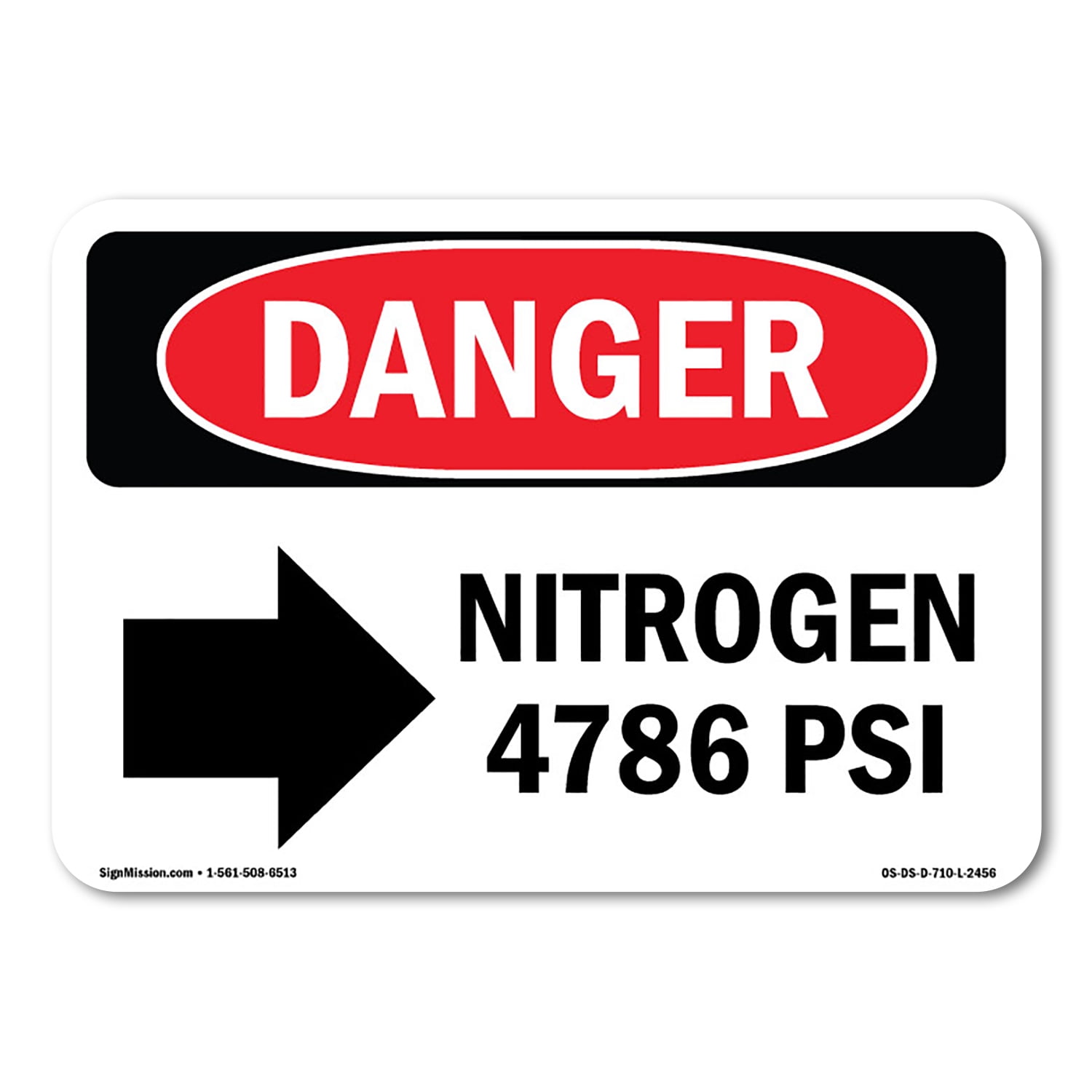 OSHA Danger Sign - Nitrogen 4786 PSI [With Right Arrow] | Aluminum Sign ...