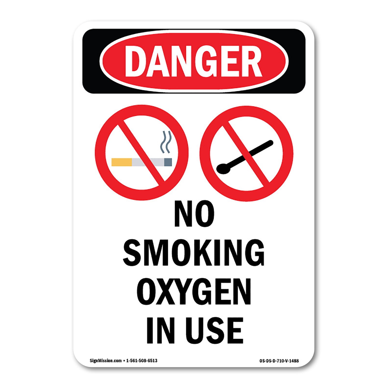 SignMission OS-DS-A-1014-V-1488 10 x 14 in. OSHA Danger Sign - No ...