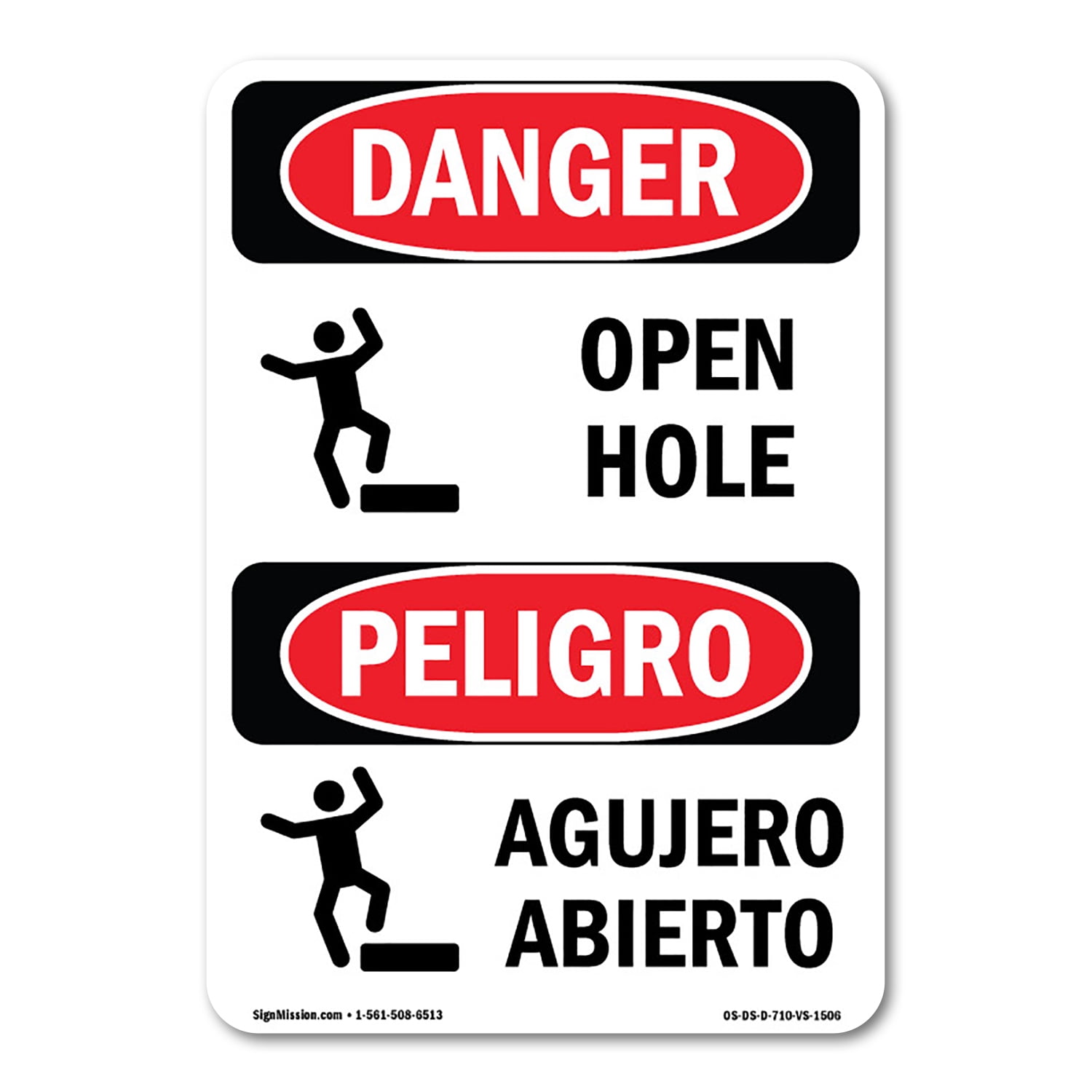 SignMission OS-DS-A-1014-VS-1506 10 x 14 in. OSHA Danger Sign - Open ...