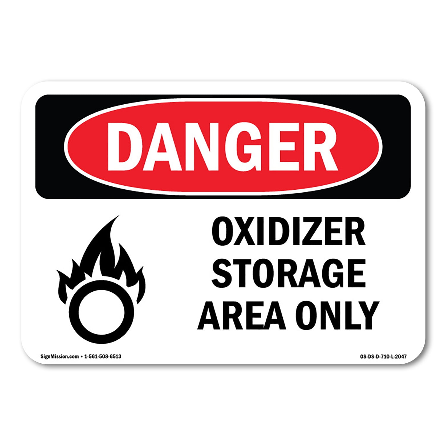 OSHA Danger Sign - Oxidizer Storage Area Only | Aluminum Sign | Protect ...