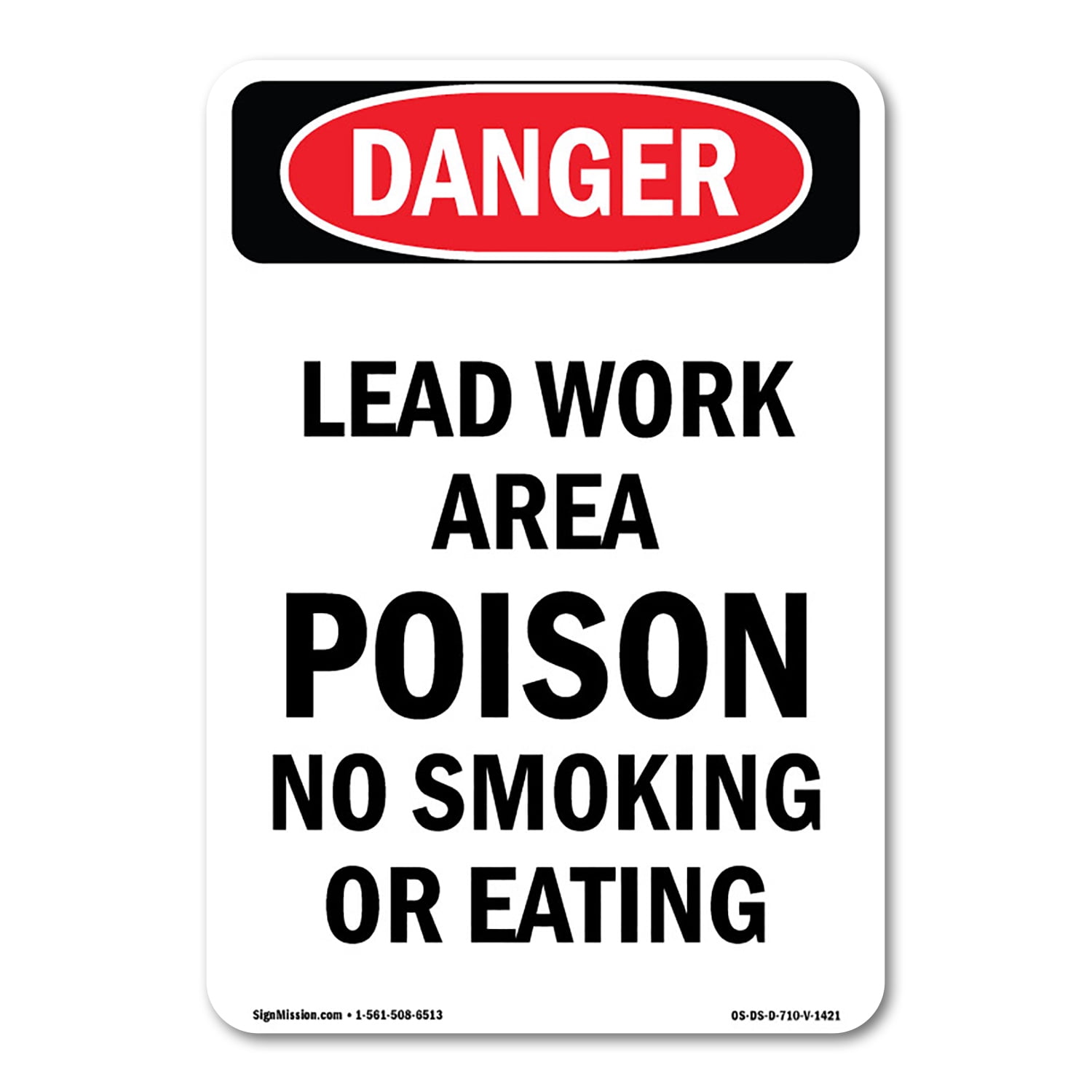 OSHA Danger Sign - Portrait Lead Work Area Poison No Smoking Eating ...