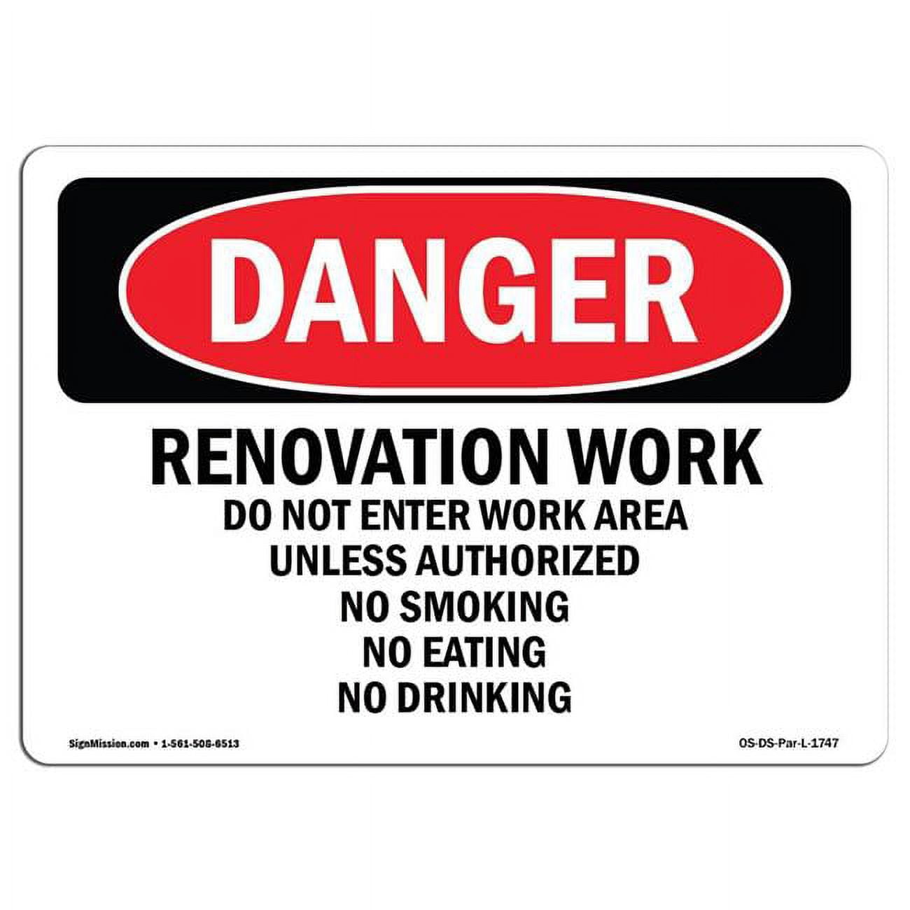 SignMission 10 x 14 in. OSHA Danger Sign - Renovation Work Do Not Enter ...