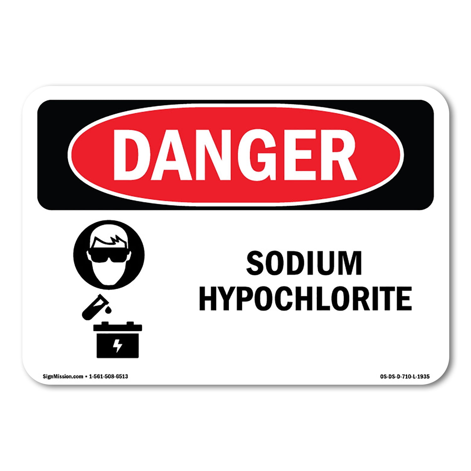 OSHA Danger Sign - Sodium Hypochlorite | Aluminum Sign | Protect Your ...