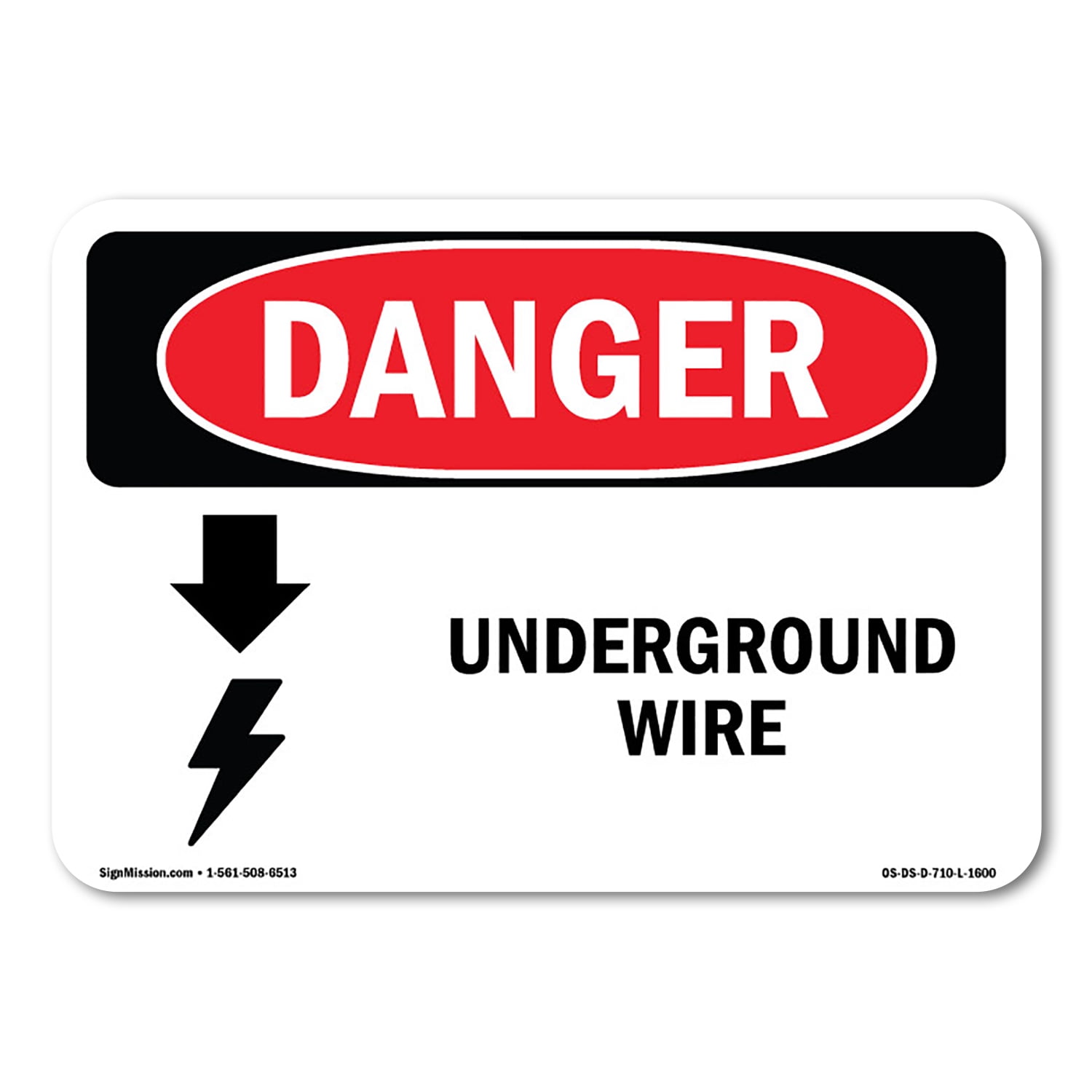 OSHA Danger Sign - Underground Live Wire | Aluminum Sign | Protect Your ...