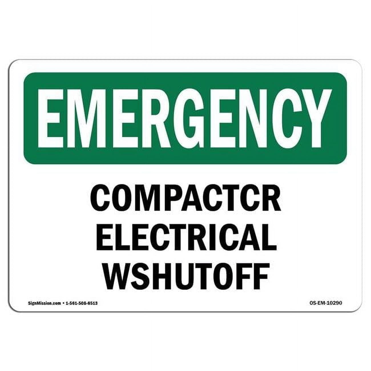 OSHA EMERGENCY Sign - Compactor Electrical Shutoff | Aluminum Sign ...