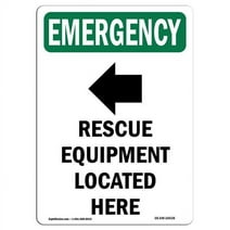 10 x 14 in. OSHA Emergency Sign - Rescue Equipment Located Here with ...