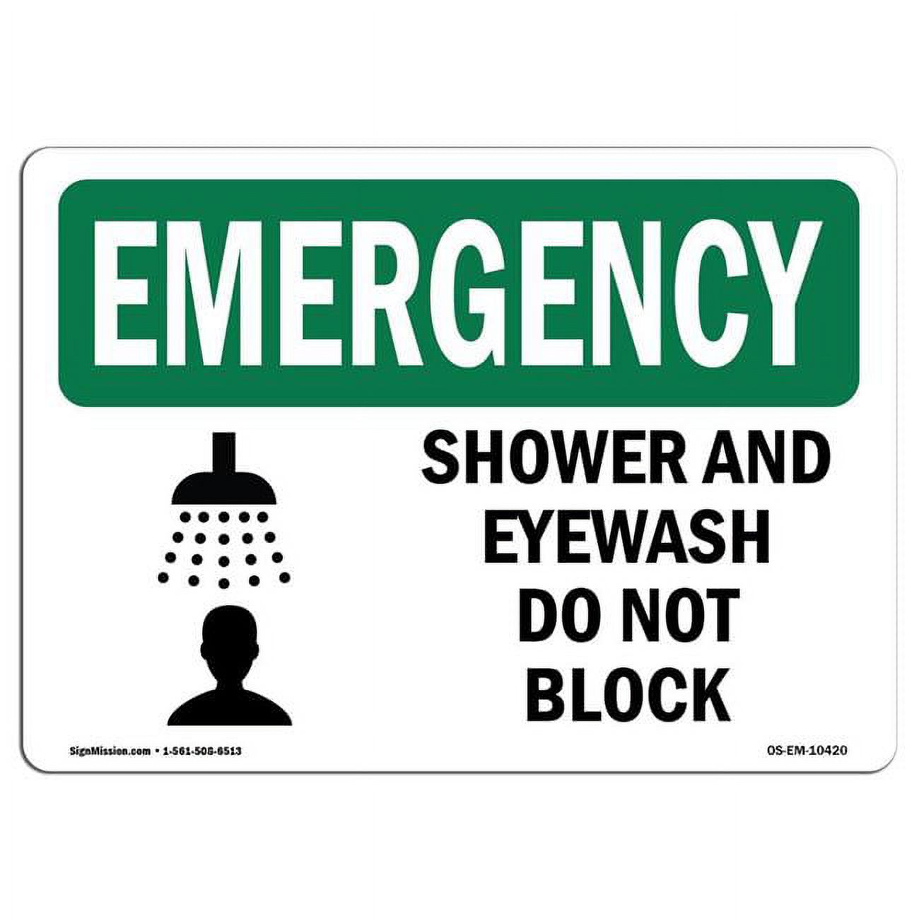 10 x 14 in. OSHA Emergency Sign - Safety Shower & Eye Wash Station with ...