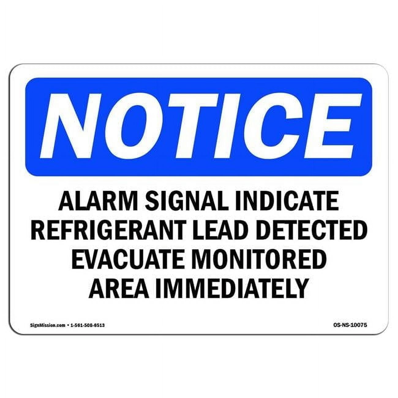 OSHA Notice Sign - Alarm Signal Indicates Refrigerant Leak | Aluminum ...