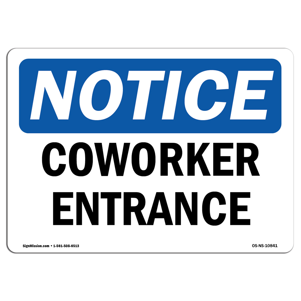 OSHA Notice Sign - Coworker Entrance | Aluminum Sign | Protect Your ...
