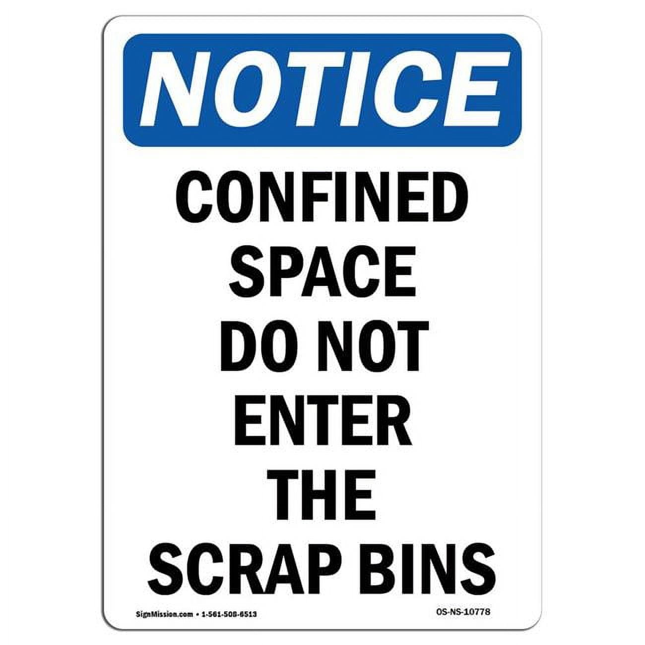 SignMission 10 x 14 in. OSHA Notice Sign - Confined Space Do Not Enter ...