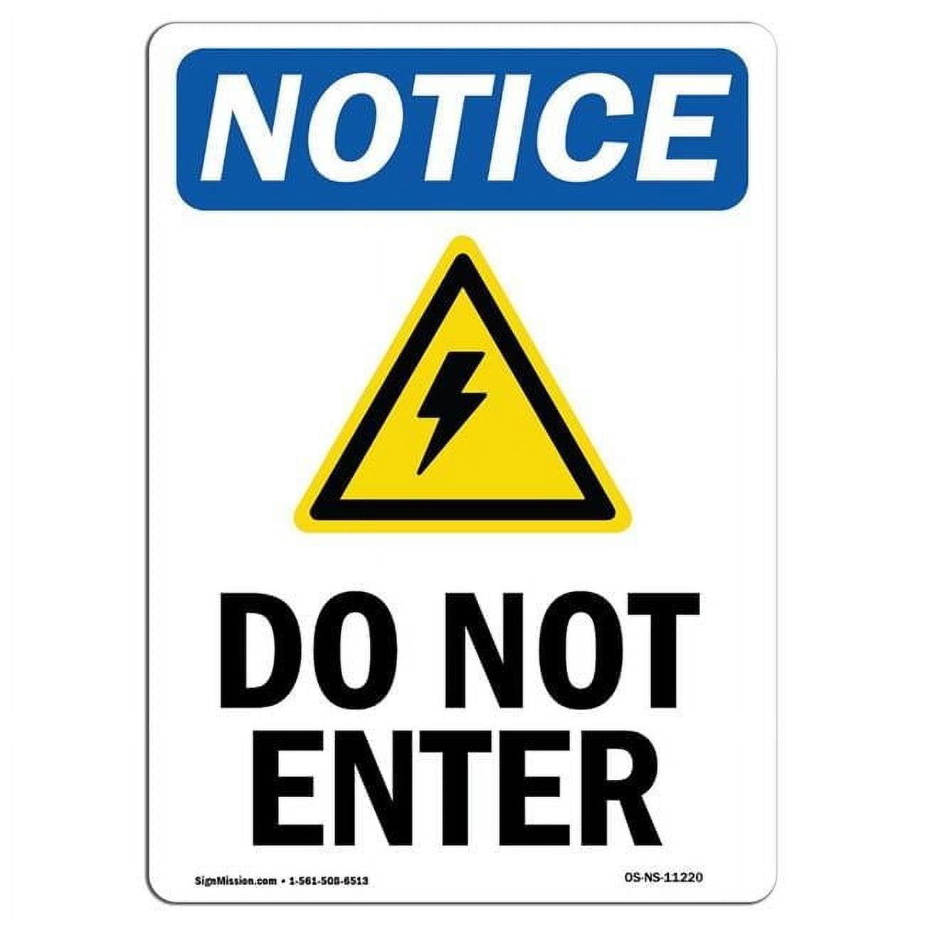 OSHA Notice Sign - Do Not Remove Do Not Enter | Aluminum Sign | Protect ...