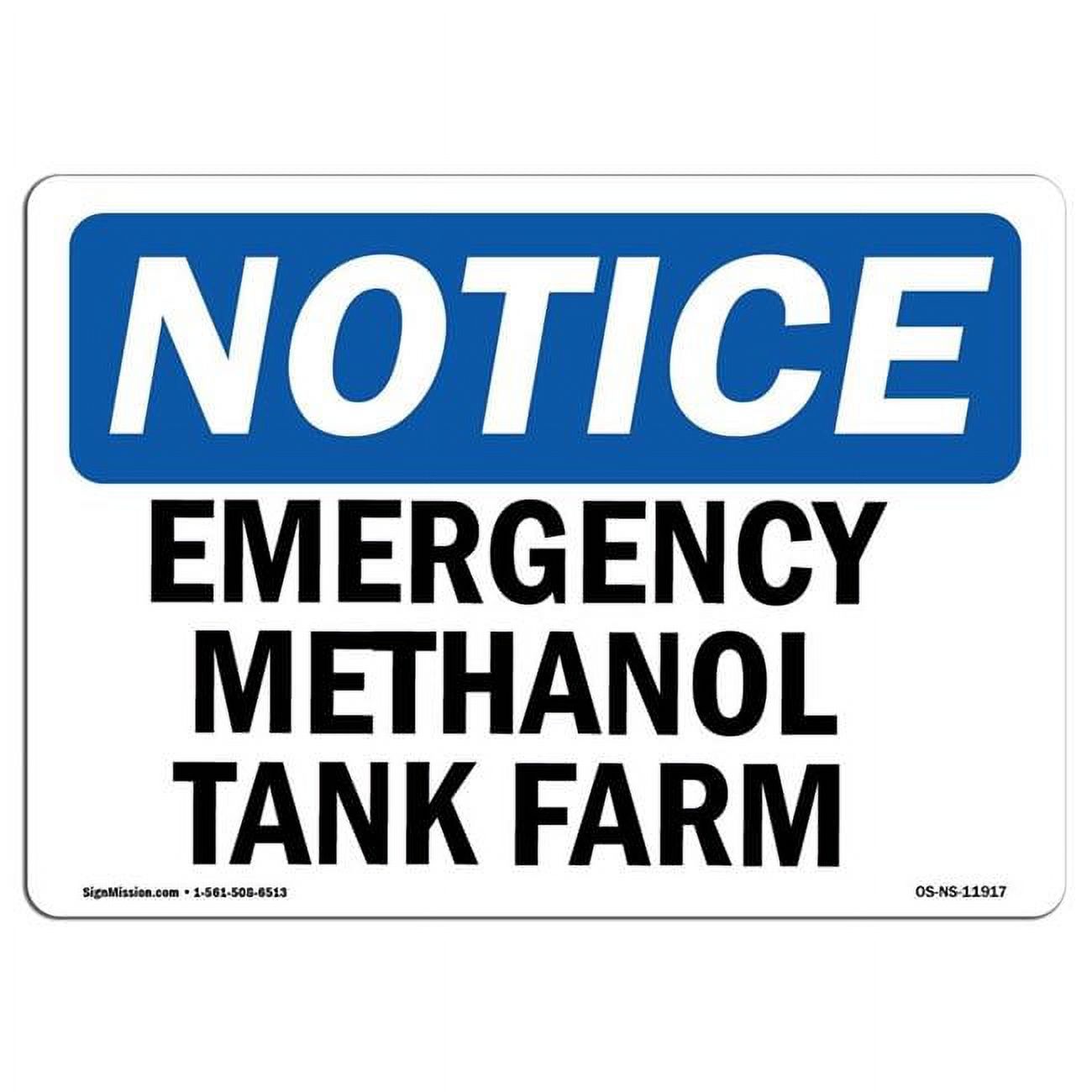 SignMission 10 x 14 in. OSHA Notice Sign - Emergency Stop Methanol Tank ...
