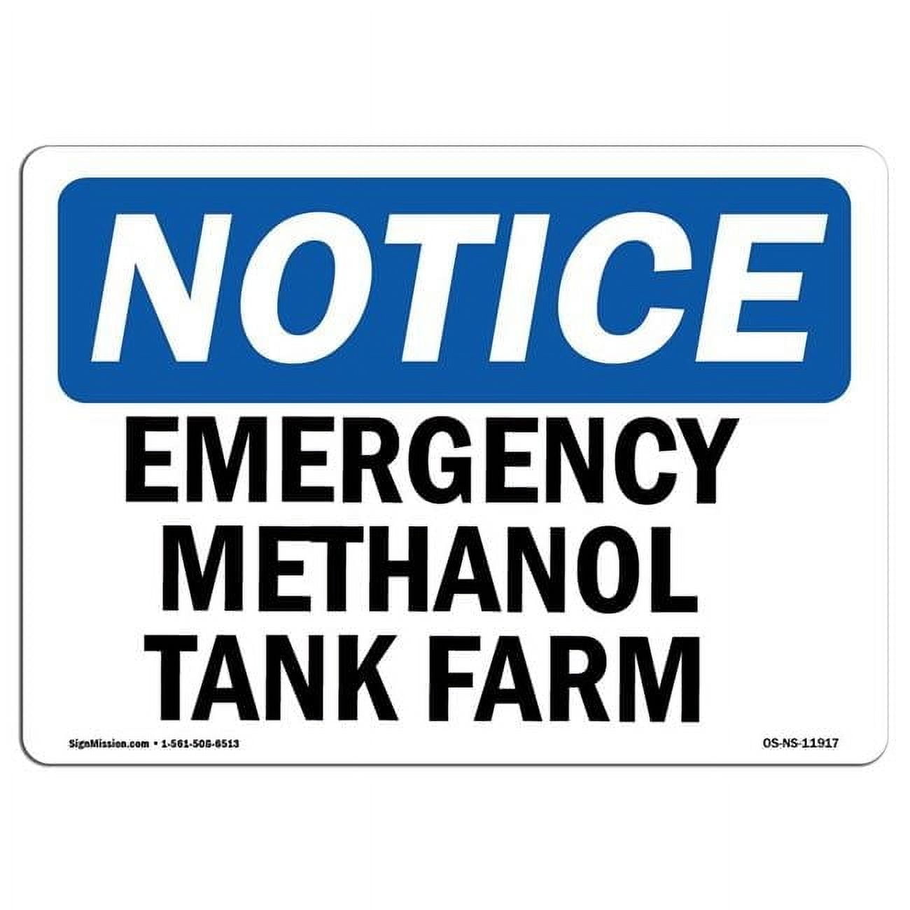 SignMission 10 x 14 in. OSHA Notice Sign - Emergency Stop Methanol Tank ...