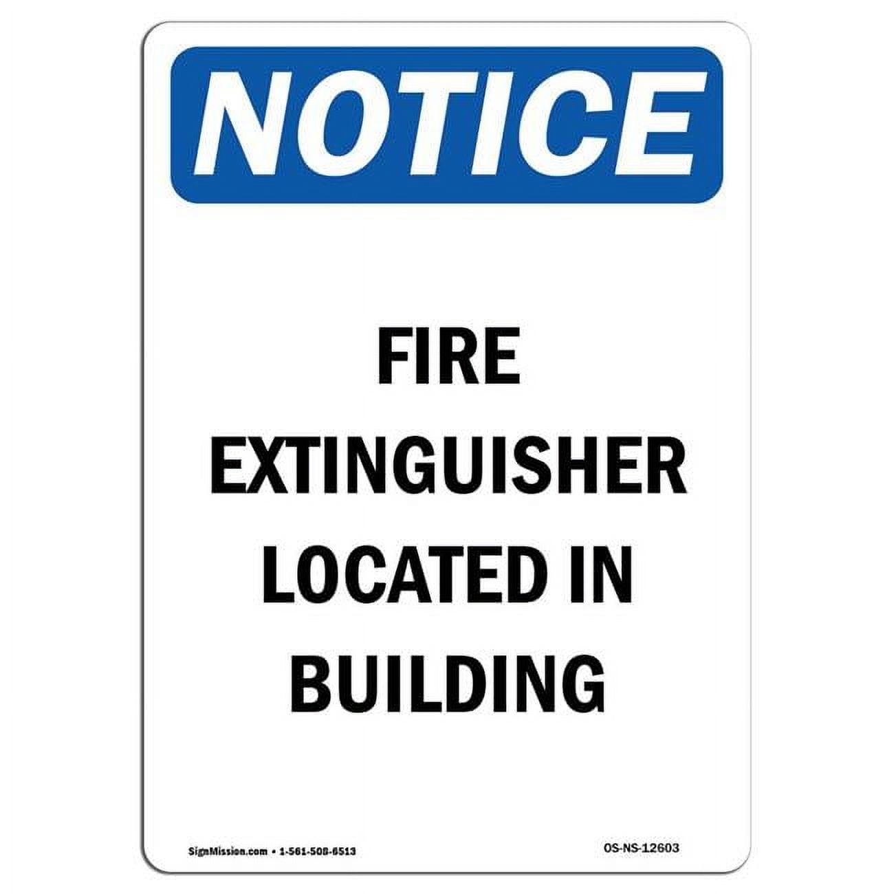 SignMission 10 x 14 in. OSHA Notice Sign - Fire Extinguisher Located in ...
