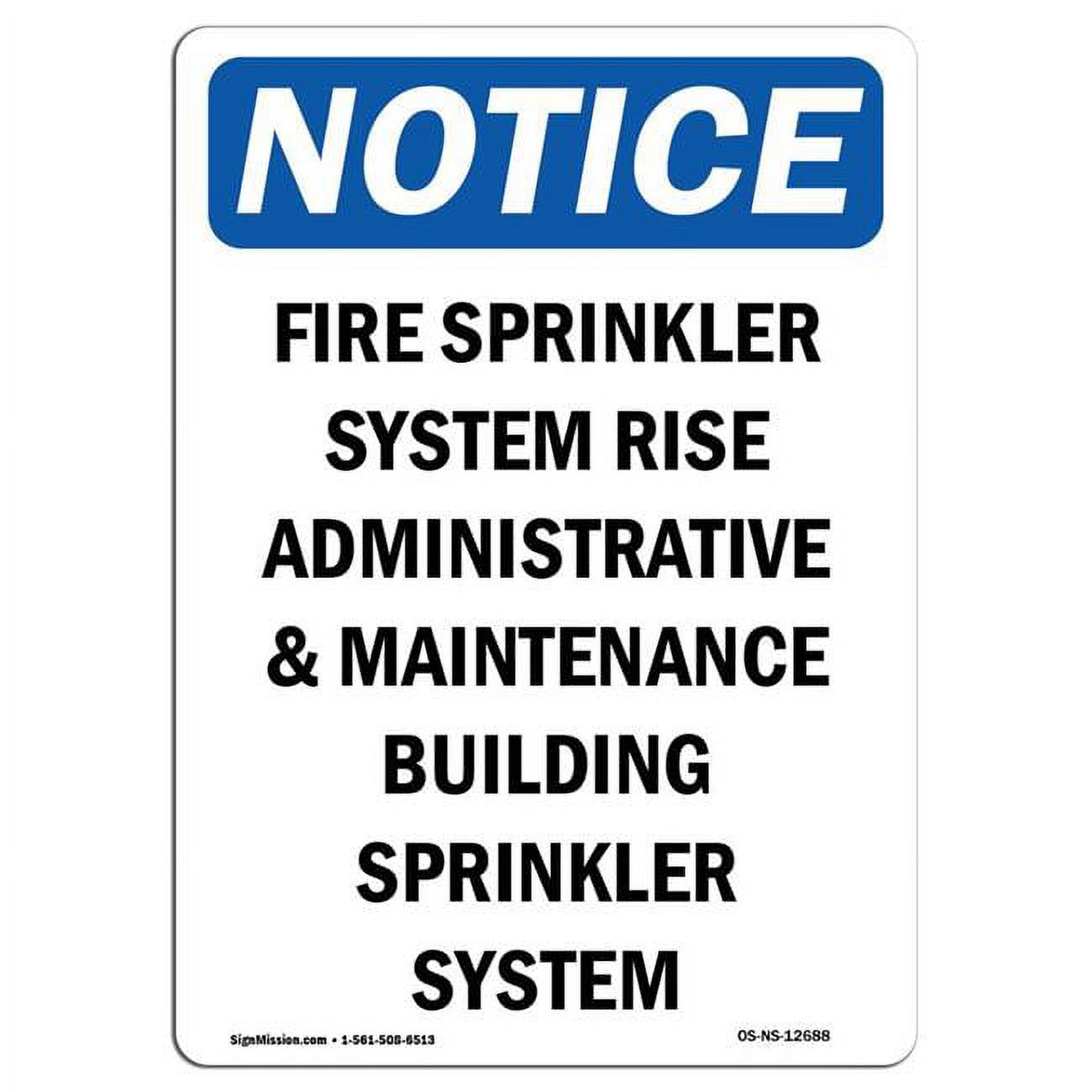 SignMission 10 x 14 in. OSHA Notice Sign - Fire Sprinkler System Riser ...