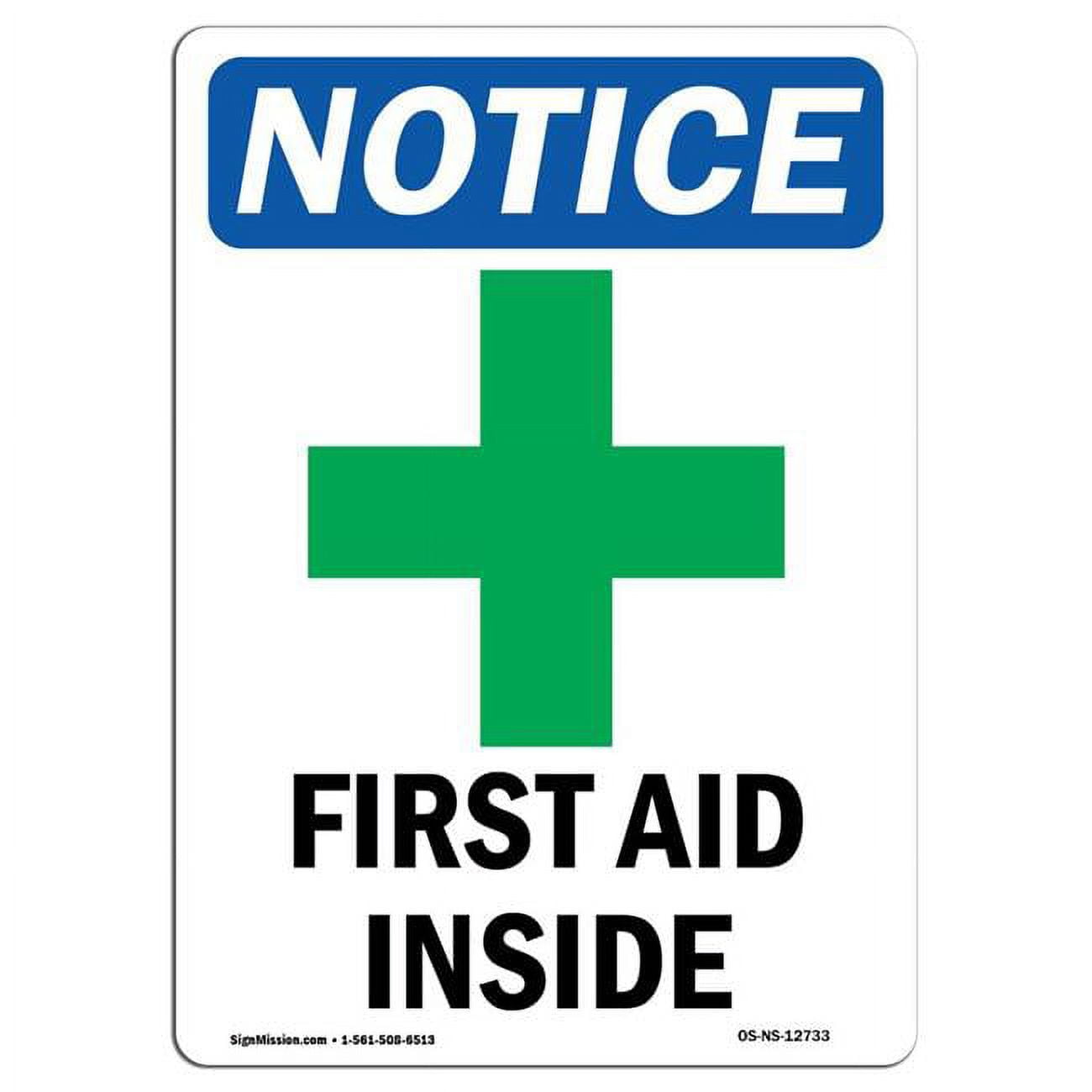 SignMission 10 x 14 in. OSHA Notice Sign - First Aid Inside - Walmart.com
