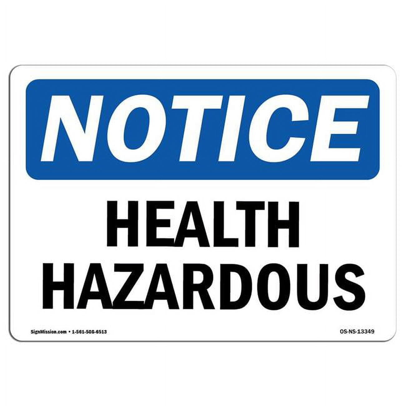 SignMission 10 x 14 in. OSHA Notice Sign - Health Hazards - Walmart.com