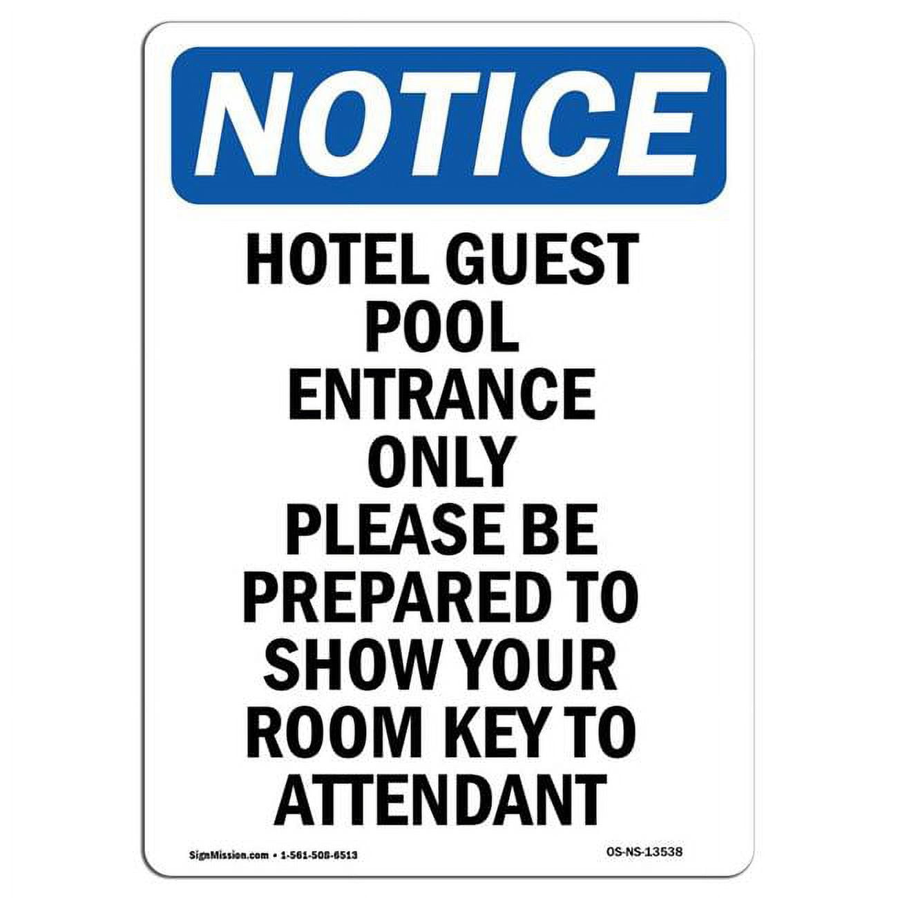 SignMission 10 x 14 in. OSHA Notice Sign - Hotel Guest Pool Entrance ...