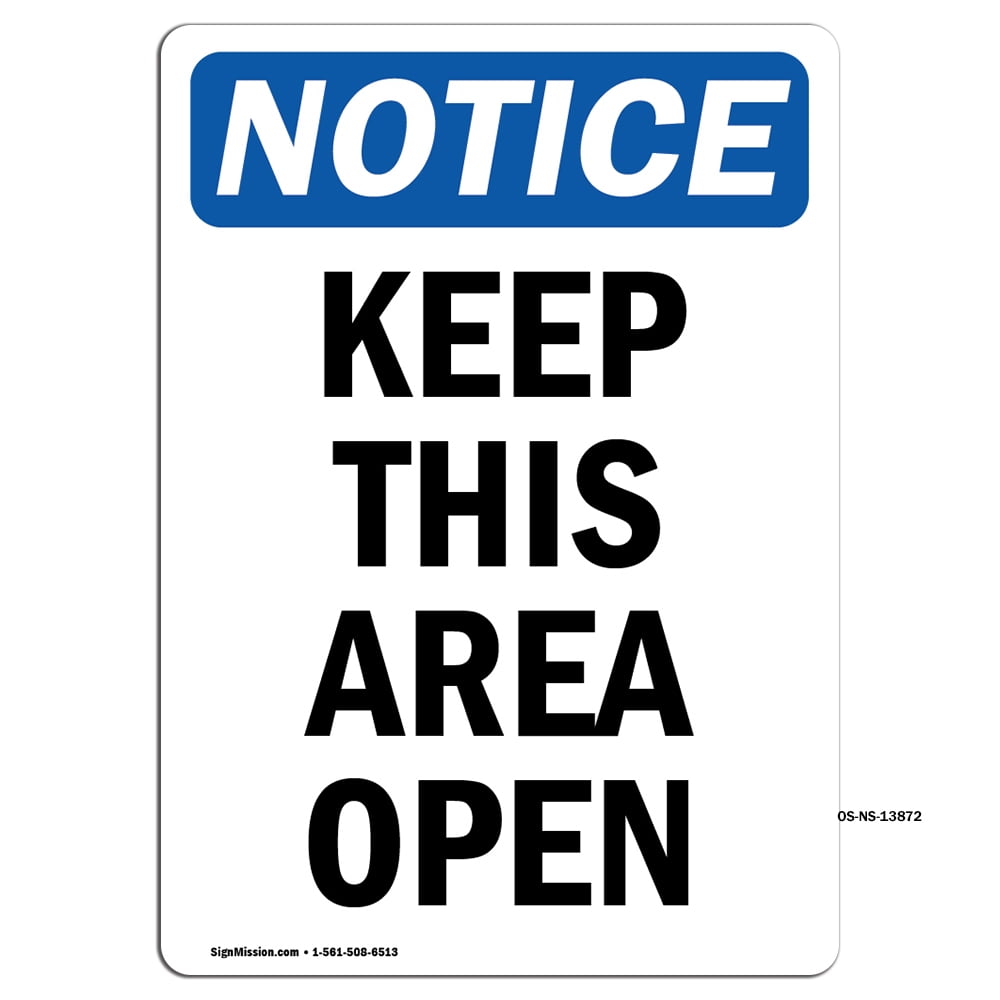 SignMission OS-NS-A-1014-V-13872 10 x 14 in. OSHA Notice Sign - Keep ...