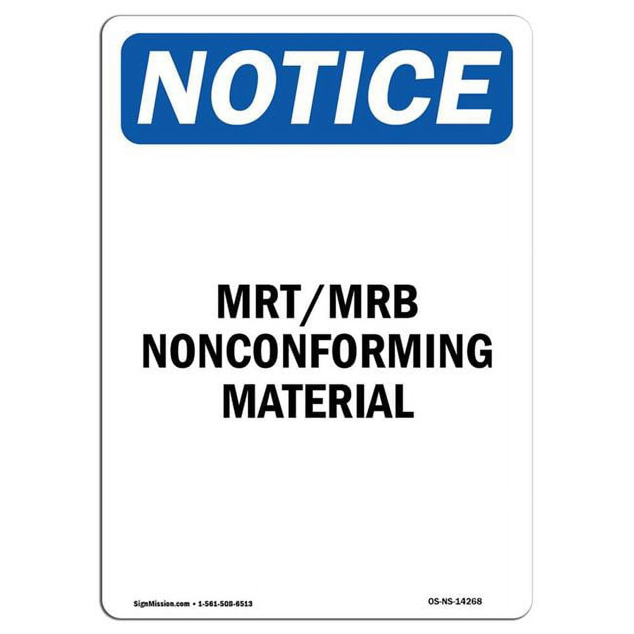 SignMission 10 x 14 in. OSHA Notice Sign - MRT MRB Nonconforming ...