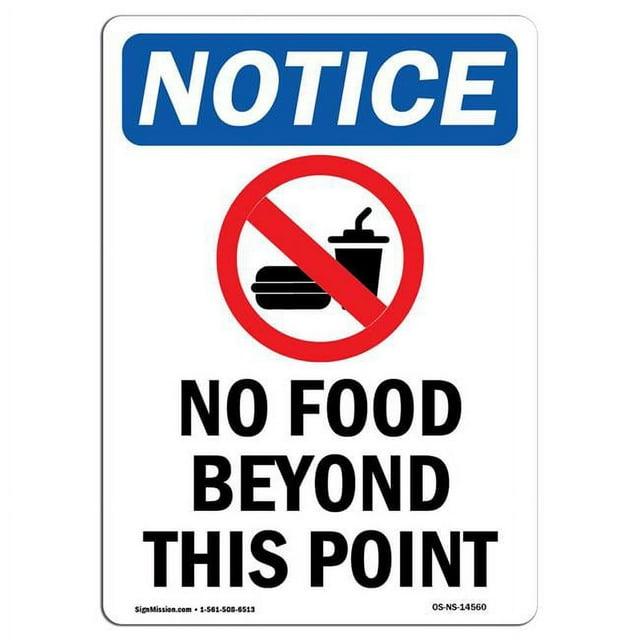 SignMission 10 x 14 in. OSHA Notice Sign - No Food Beyond This Point ...