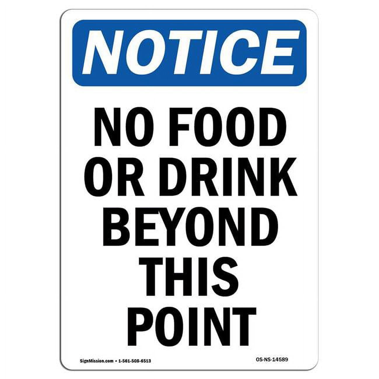 SignMission 10 x 14 in. OSHA Notice Sign - No Food or Drink Beyond This ...